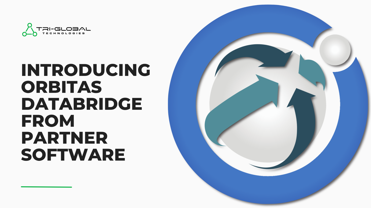 Partner Software Is Releasing Version 1.2 of Orbitas Data Bridge - Tri ...